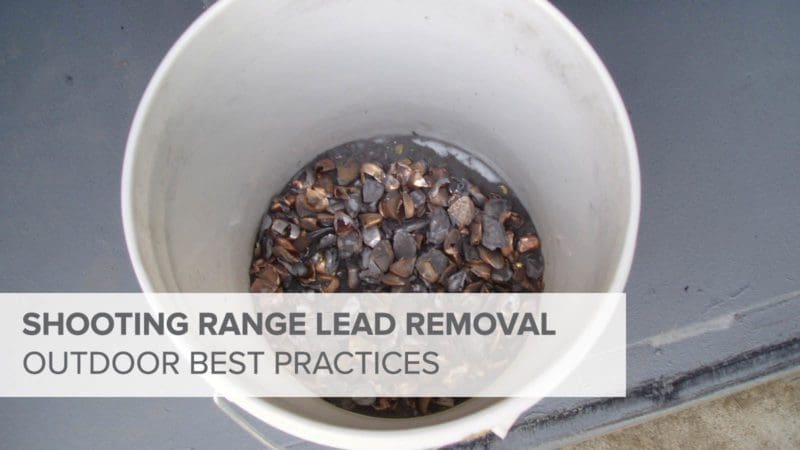 Shooting Range Lead Removal: Outdoor Best Practices - MILO