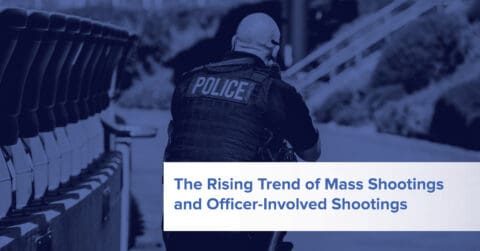 The Rising Trend of Mass Shootings and Officer-Involved Shootings